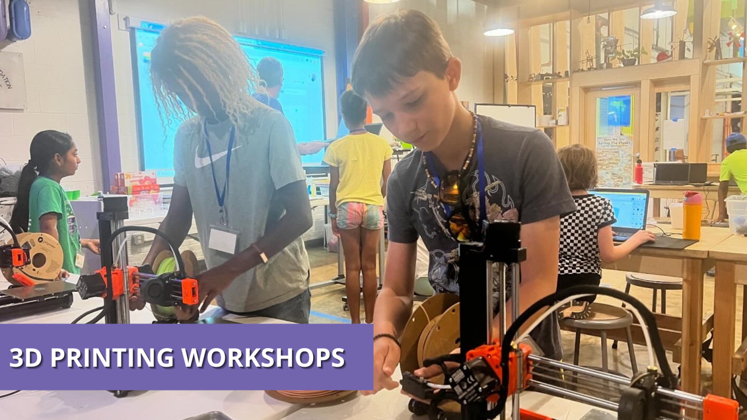 3D Printing Workshops - The Lancaster Science Factory