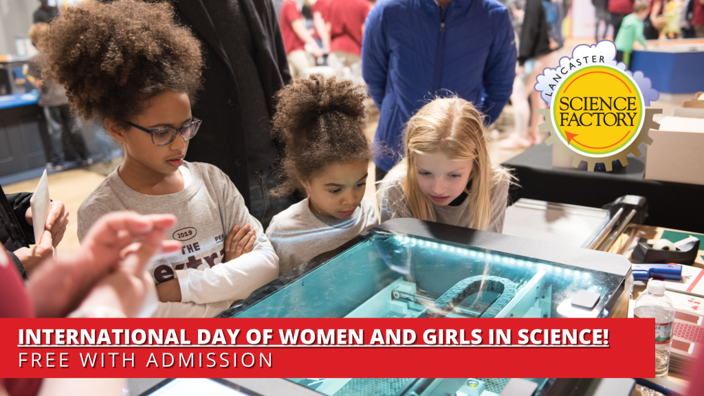 International Day of Women and Girls in Science - The Lancaster Science ...