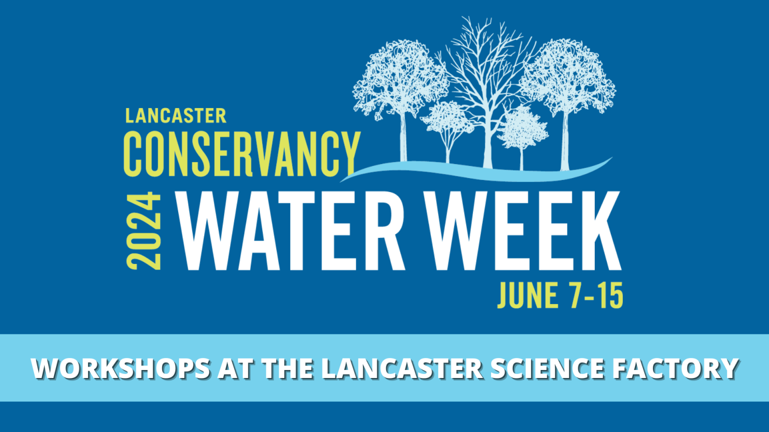 Events from August 14 – May 18 – The Lancaster Science Factory